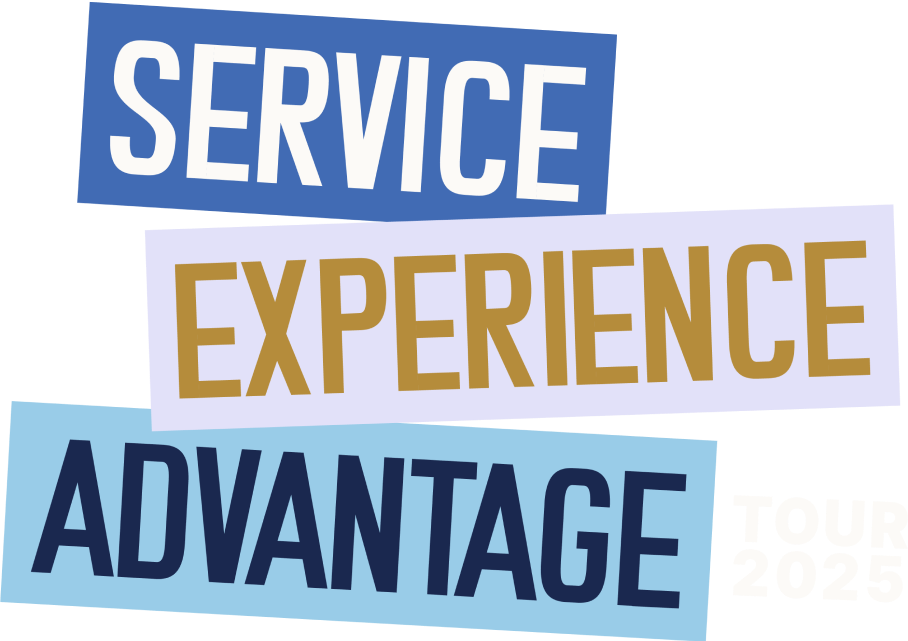 Service Experience Advantage Tour 2025